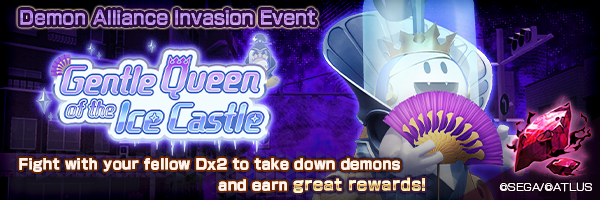 Demon Alliance Invasion Event "Gentle Queen of the Ice Castle" Coming ...